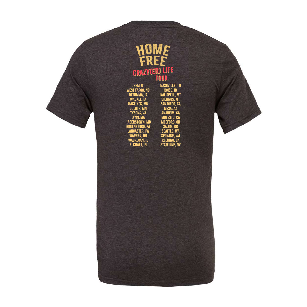 Crazy(er) Life 2024 Tour Shirt | Store | Home Free Music